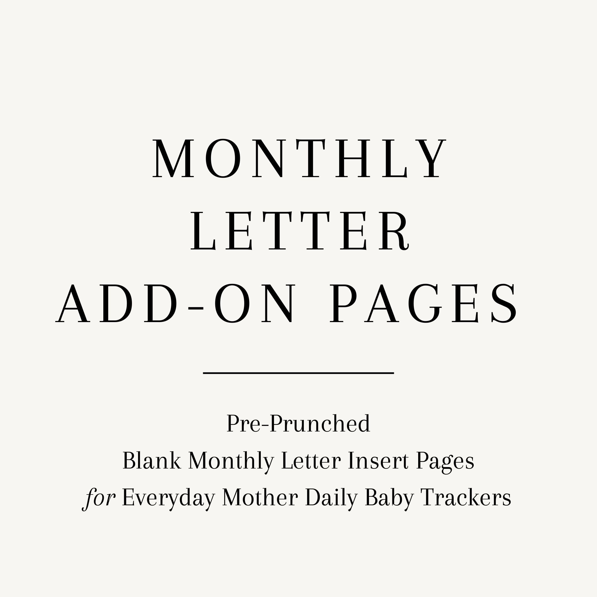 Monthly Baby Letter Add-On Page Pack for The Everyday Mother