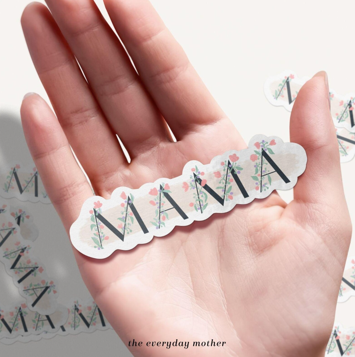 Mama Flowers Vinyl Weatherproof Sticker for The Everyday Mother